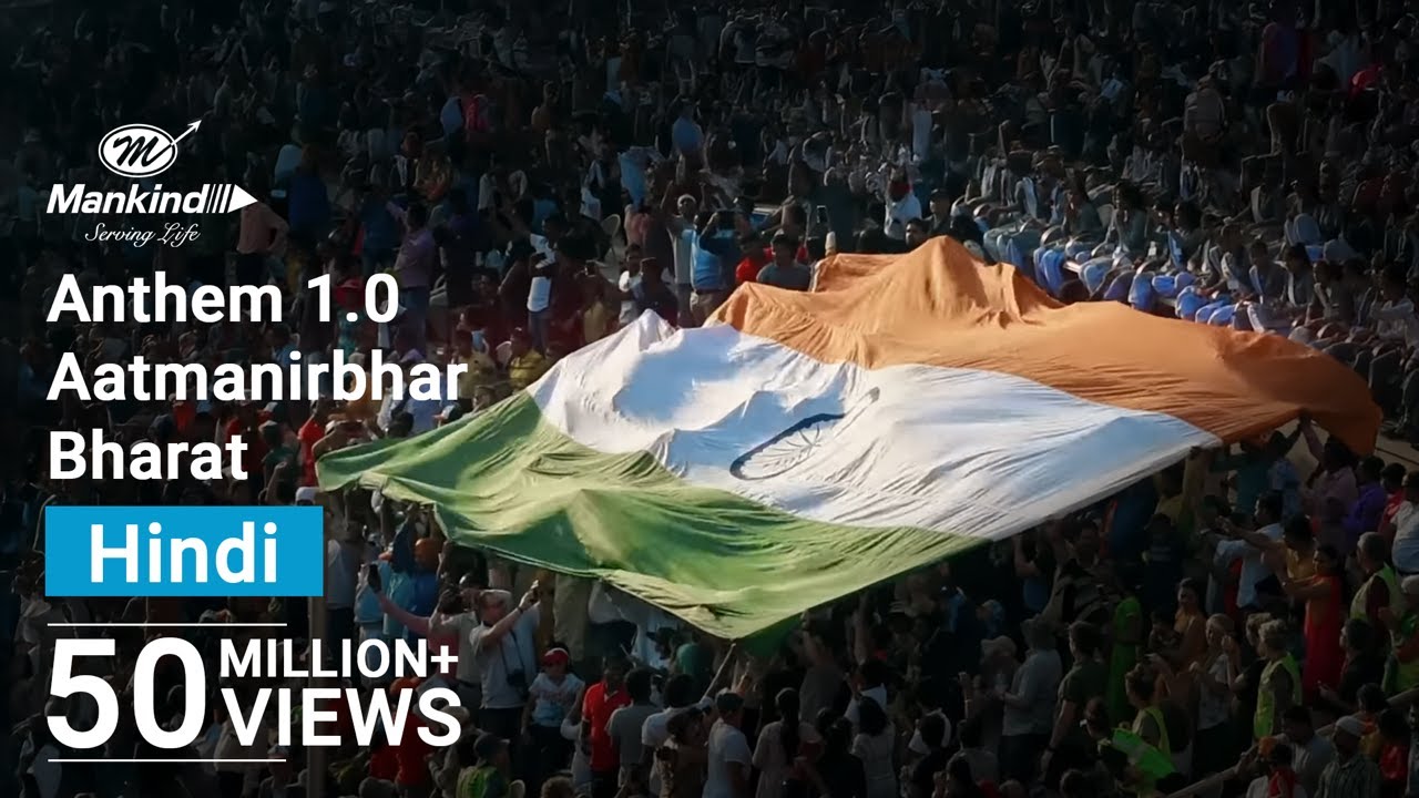 Mankind Launches "Atmanirbhar Anthem" - Mankind